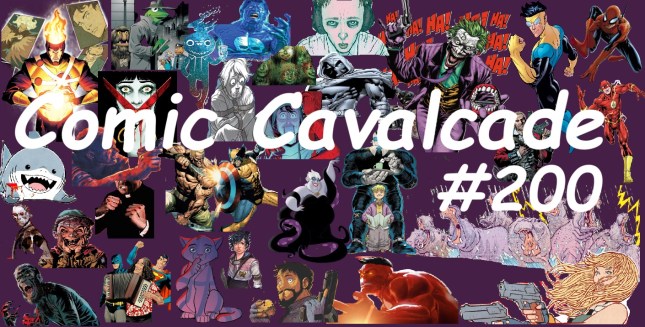 EYG Comic Cavalcade #200 | EYG- Embrace Your Geekness