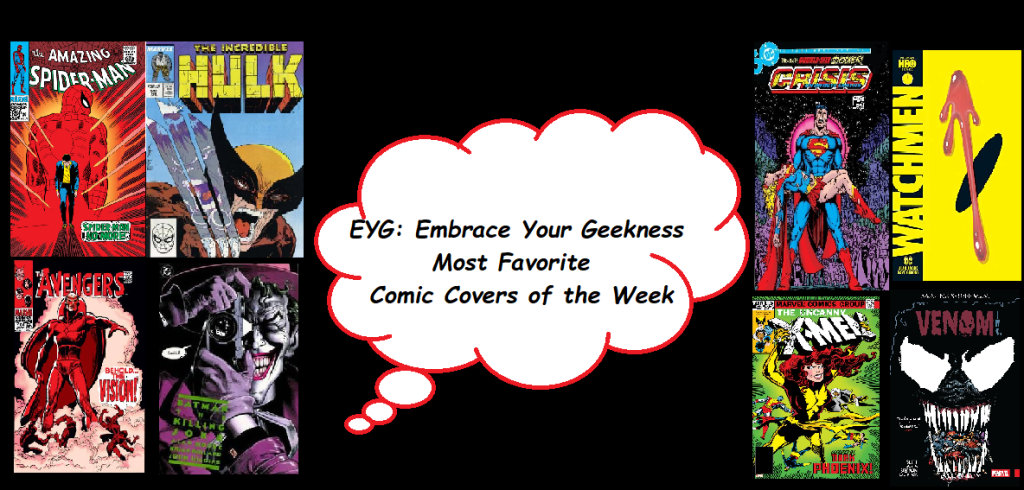 EYG Favorite Comic Covers of the Week | EYG- Embrace Your Geekness