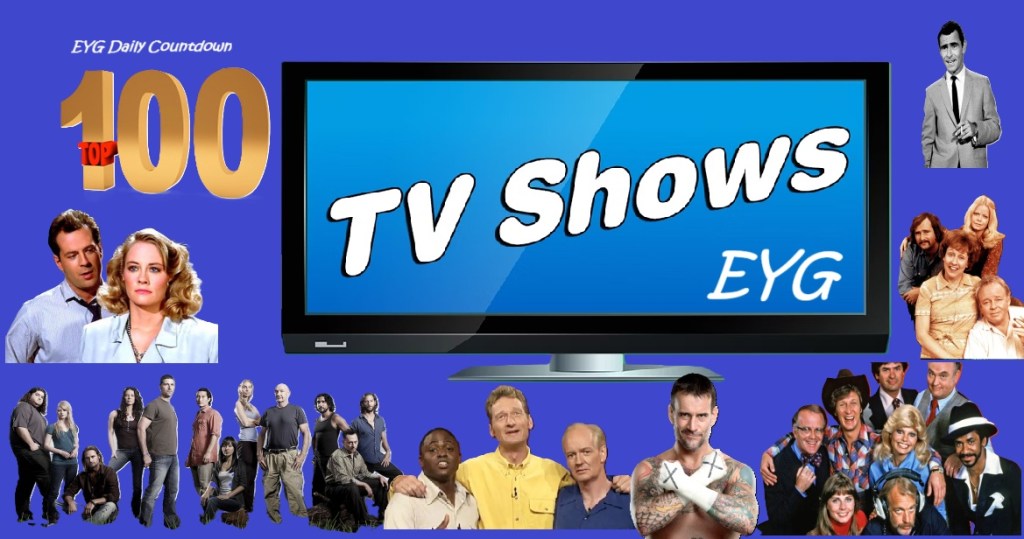 Daily Countdown: TV Shows #1 | EYG- Embrace Your Geekness